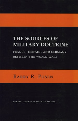 The Sources of Military Doctrine by Barry R. Posen | Hardcover ...