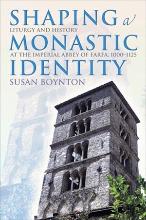 Shaping a Monastic Identity by Susan Boynton | Hardcover | Cornell ...