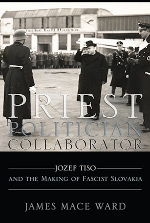 Priest, Politician, Collaborator by James Mace. Ward | Hardcover ...