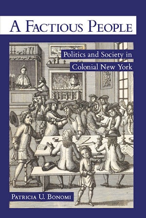 A Factious People by Patricia U. Bonomi | Paperback | Cornell ...