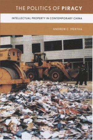 The Politics of Piracy by Andrew C. Mertha | Paperback | Cornell ...
