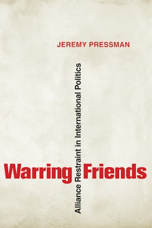 Warring Friends by Jeremy Pressman | Paperback | Cornell University Press