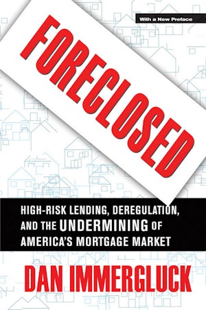 Foreclosed by Dan Immergluck | Paperback | Cornell University Press