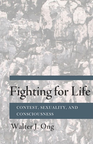 Fighting for Life by Walter J. Ong | Paperback | Cornell University Press