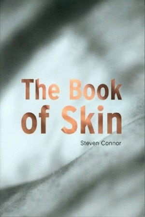 The Book of Skin by Steven Connor | Paperback | Cornell University Press