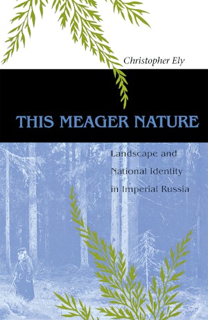 This Meager Nature by Christopher Ely | Paperback | Cornell University ...