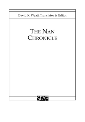 The Nan Chronicle by edited by David K. Wyatt | Paperback | Cornell ...