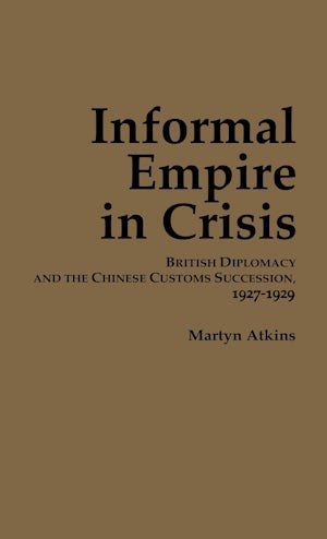 Informal Empire in Crisis by Martyn Atkins | Hardcover | Cornell ...