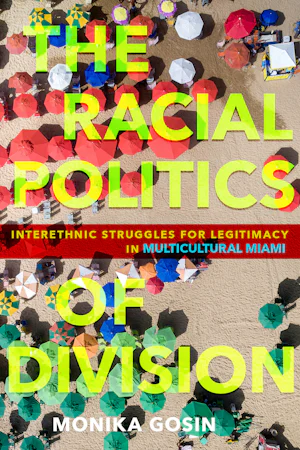 The Racial Politics of Division by Monika Gosin | Paperback | Cornell ...