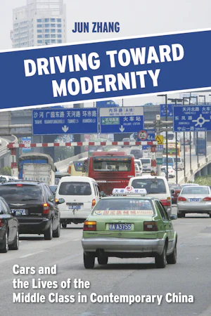 Driving toward Modernity by Jun Zhang | Paperback | Cornell University ...