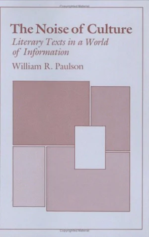 The Noise of Culture by William Paulson | eBook | Cornell University Press