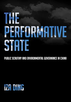 The Performative State by Iza Ding | Hardcover | Cornell University Press