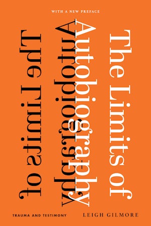 The Limits of Autobiography by Leigh Gilmore | Paperback | Cornell ...