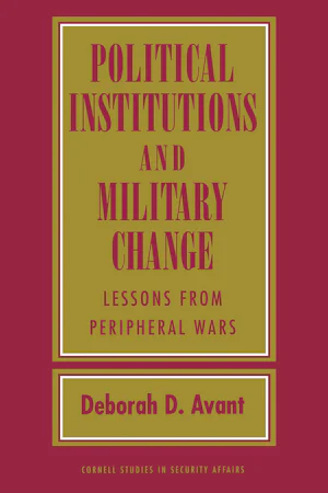 Political Institutions and Military Change by Deborah D. Avant ...