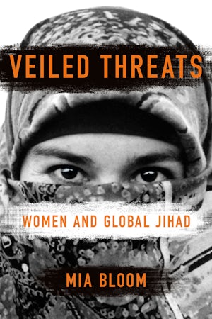 Veiled Threats by Mia Bloom | Paperback | Cornell University Press