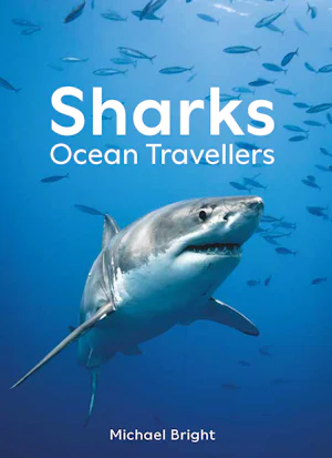 Sharks by Michael Bright | Hardcover | Cornell University Press