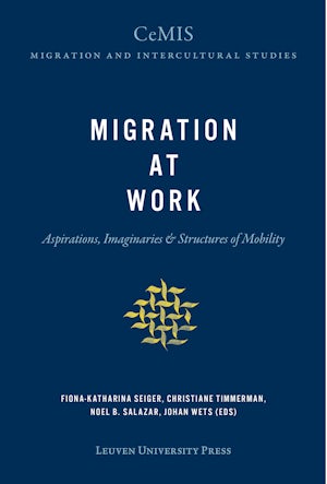 Migration at Work by edited by Fiona-Katharina Seiger, Christiane ...
