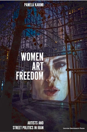 Women, Art, Freedom by Pamela Karimi | Paperback | Cornell University Press